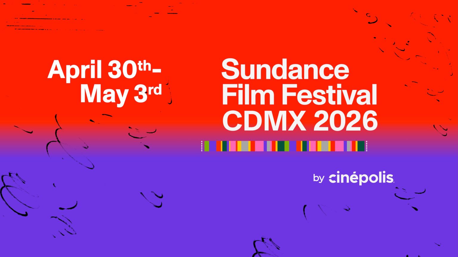 Sundance Film Festival: CDMX 2026 Returns for Its Third Edition ...
